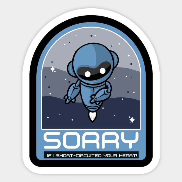 Apology Bot - Robot - Sticker | TeePublic