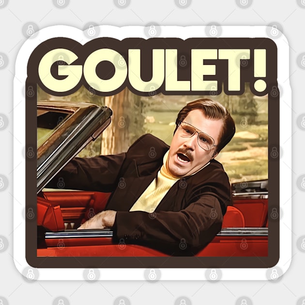 GOULET! - Robert Goulet + Will Ferrell SNL - Snl - Sticker | TeePublic