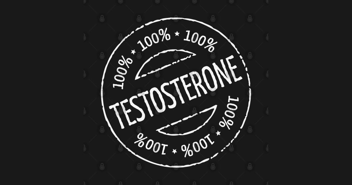 100% Testosterone Stamp (White) - Testosterone - T-Shirt | TeePublic