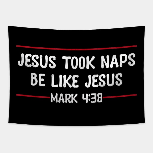 Jesus Took Naps Be Like Jesus Mark 4 38 Jesus Mark 4 38 Tapestry
