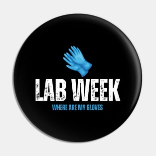 Lab Squad Funny Lab Week 2024 Medical Pins and Buttons for Sale | TeePublic