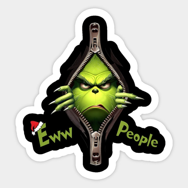Eww People Christmas, Grinch Zipper - Grinch Christmas - Sticker ...