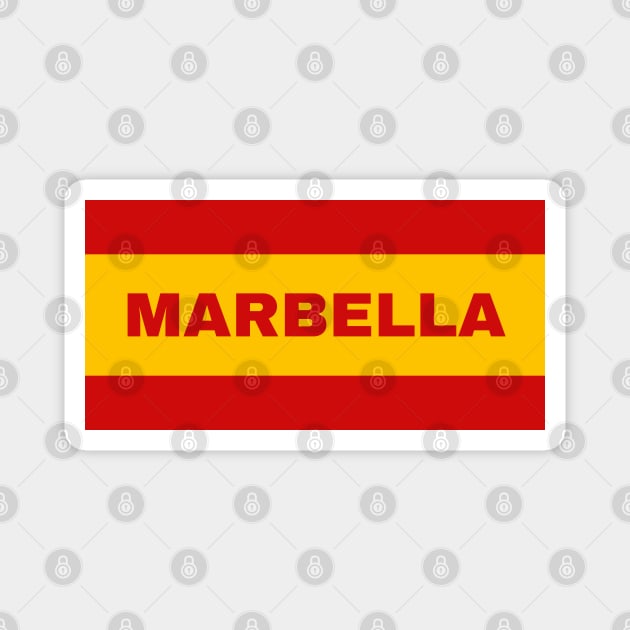 Marbella City in Spanish Flag Colors - Spanish Flag - Magnet | TeePublic