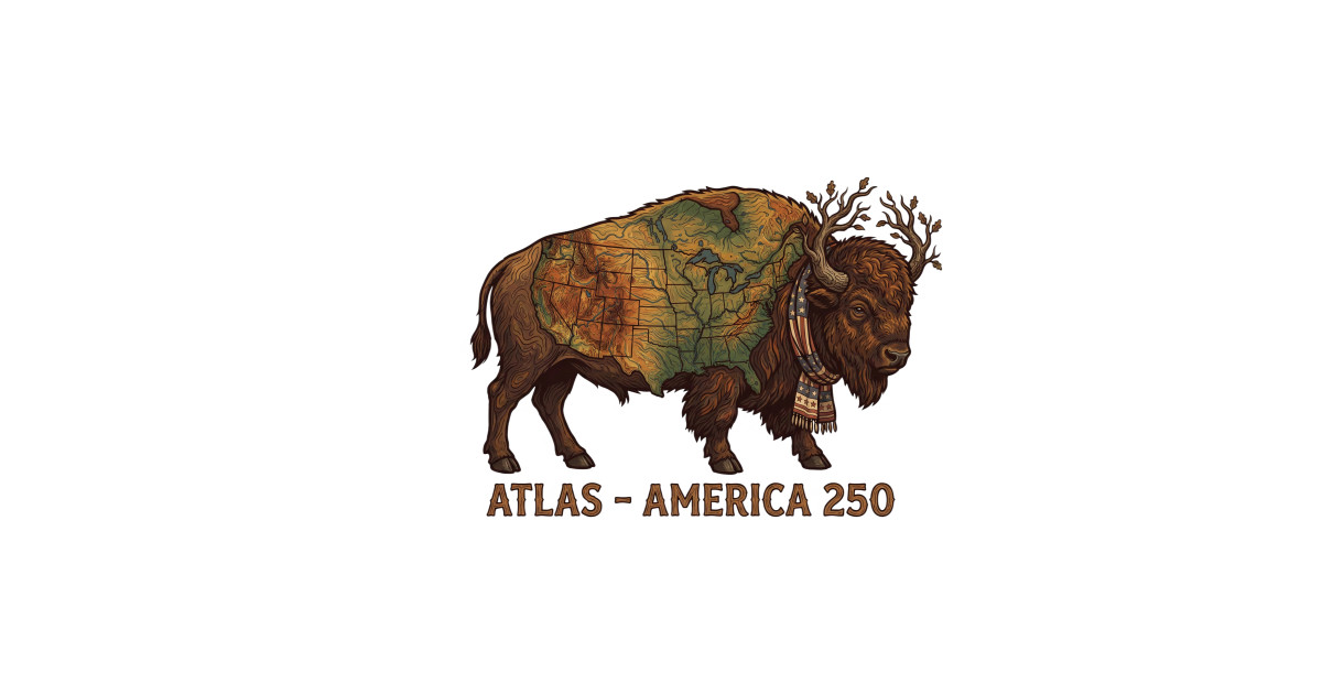 The Great American Buffalo Atlas - America 250th - T-Shirt | TeePublic