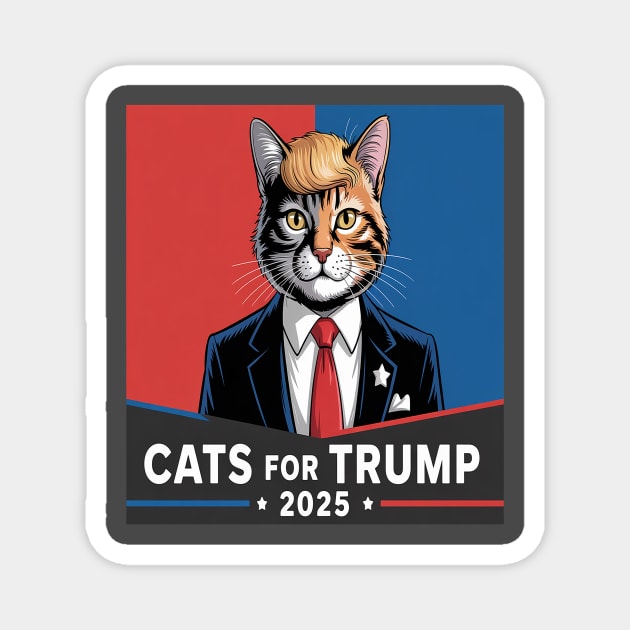 Cats For Trump 2025 Cat MAGA President Trump - Cats For Trump 2025 Cat ...