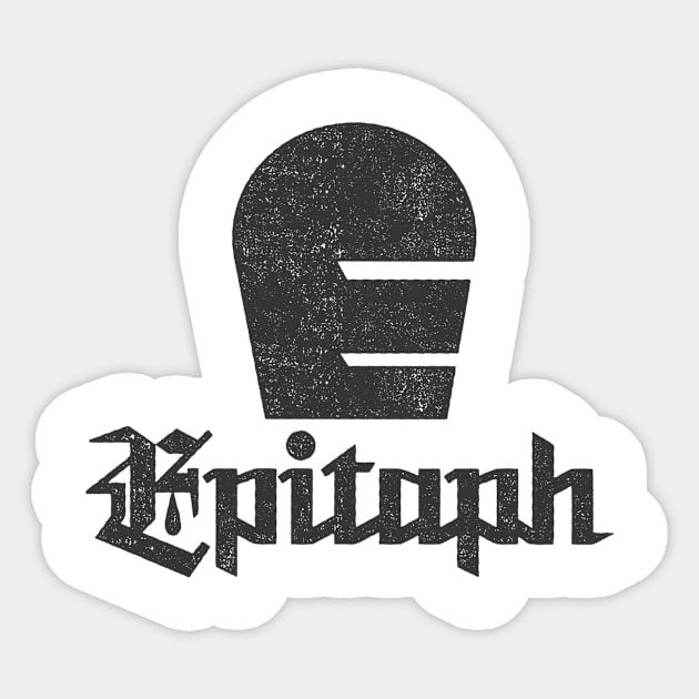 Vintage Epitaph Records - Record Label - Sticker | TeePublic