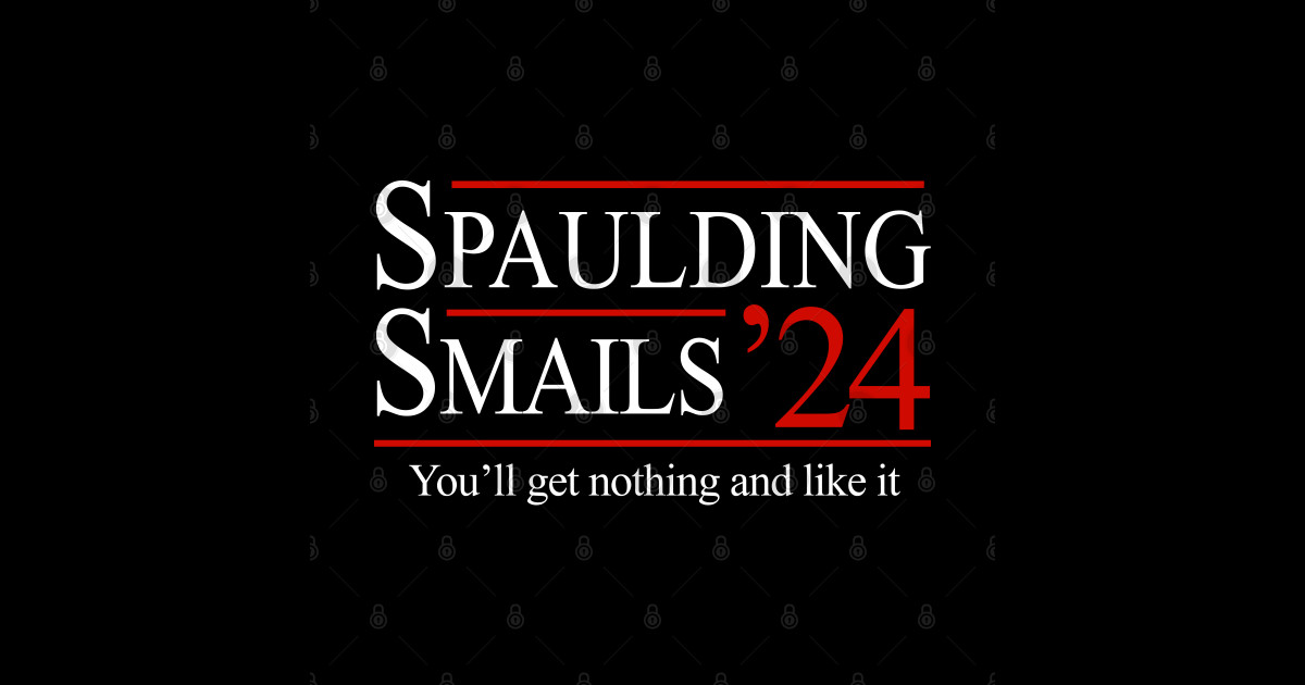 Spaulding & Smails 2024 - You'll get nothing and like it - Caddyshack ...