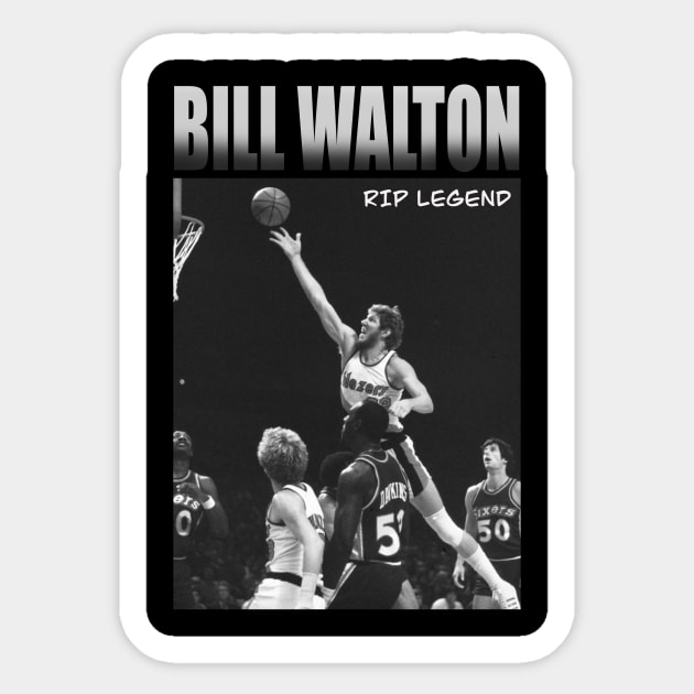 Bill walton rip legend - Bill Walton Rip Legend - Sticker | TeePublic