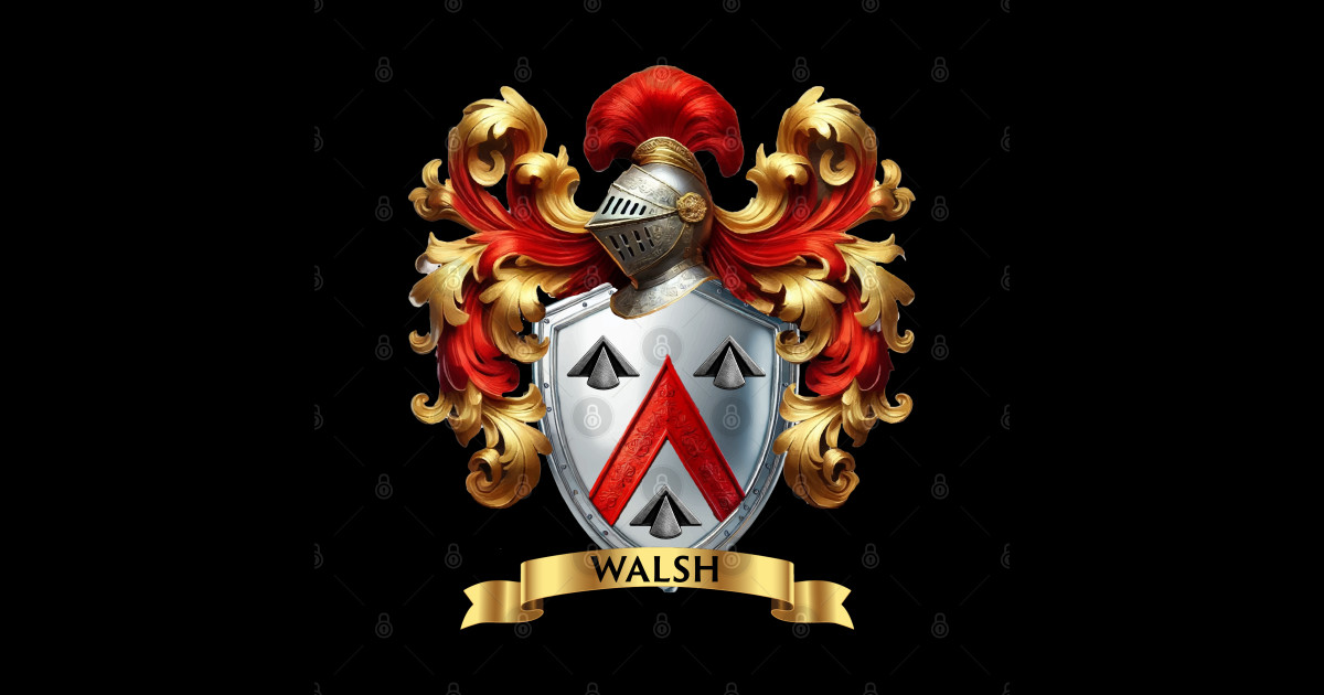 Walsh Family Crest – Noble Irish Heraldic Coat of Arms - Walsh Family ...