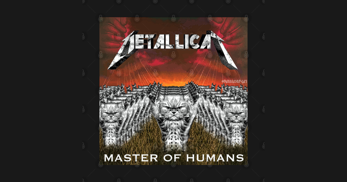 Metallicat - Cat - Posters and Art Prints | TeePublic