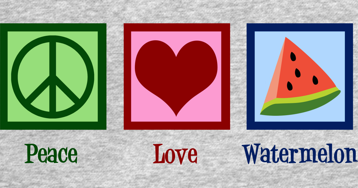 Peace Love Watermelon - Watermelon - Tank Top | TeePublic