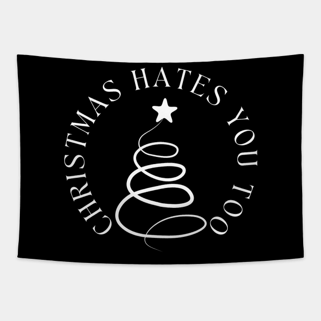 Christmas Hates You Too. Christmas Humor. Rude, Offensive ...