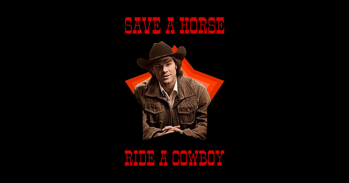 Sam Winchester Save A Horse - Sam Winchester - Sticker | TeePublic