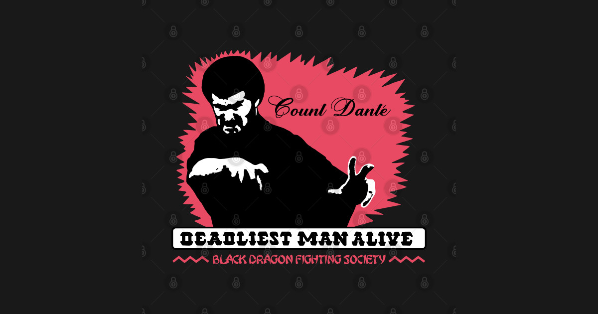 Count Dante - Black Dragon Fighting Society - Count Dante - T-Shirt ...