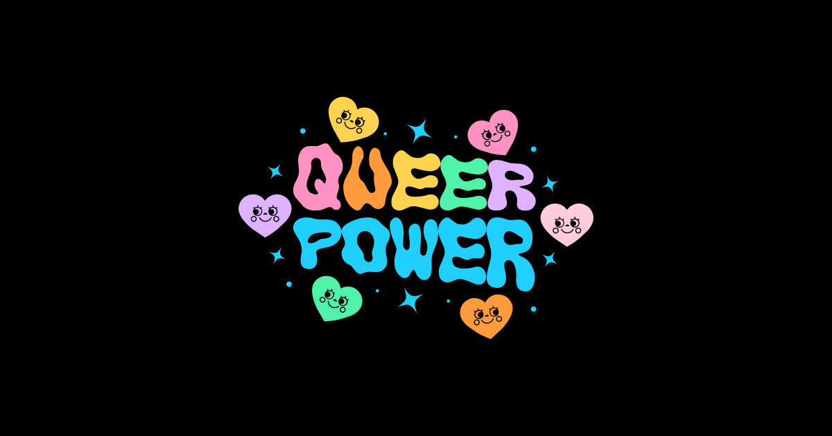 Queer Power - Queer - Sticker | TeePublic
