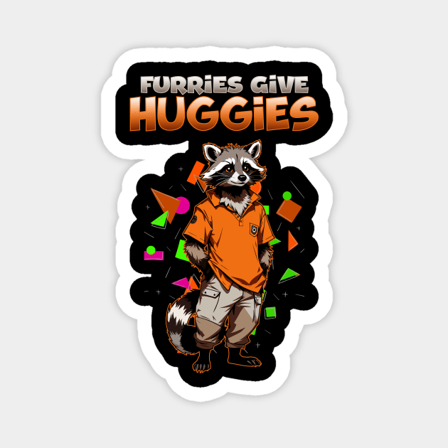 Furries Give Huggies I Raccoon Fursuit Cosplay - Furry - Magnet | TeePublic