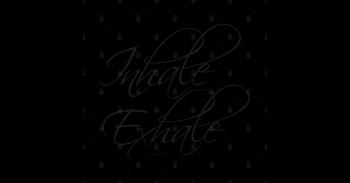 Inhale Exhale - Inhale - Sticker | TeePublic