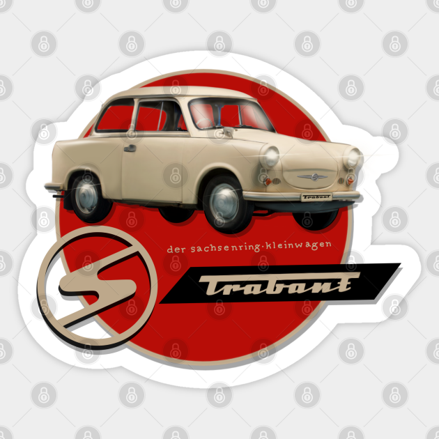 Classic car The Trabant - Trabant - Sticker | TeePublic