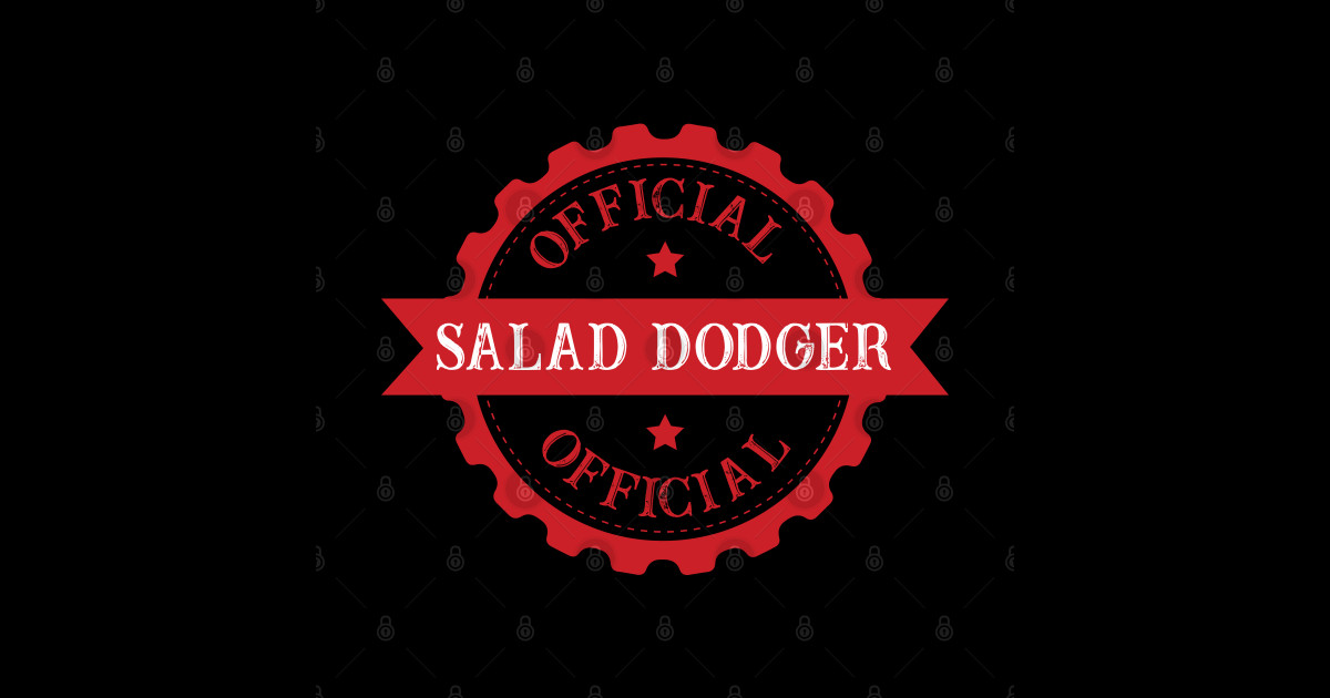 Official Salad Dodger Joke Logo - Funny Food Quote - Sticker | TeePublic