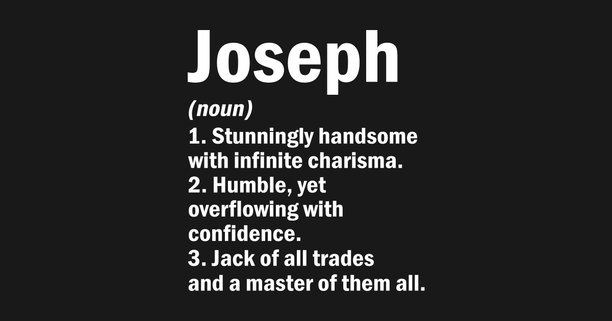 Joseph Definition Personalized Name Funny Birthday Gift Idea - Joseph ...