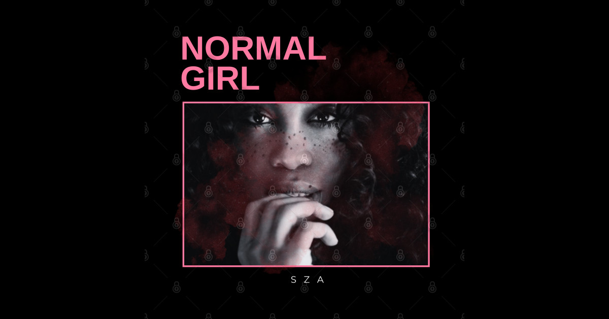 Normal Girl Sza Sticker Teepublic