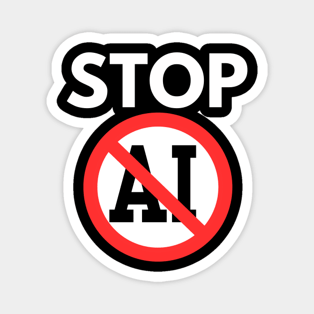 Stop AI - Anti-AI Symbol - Ban Artificial Intelligence - Stop Ai ... Stop AI - Anti-AI Symbol - Ban Artificial Intelligence - Stop Ai ...