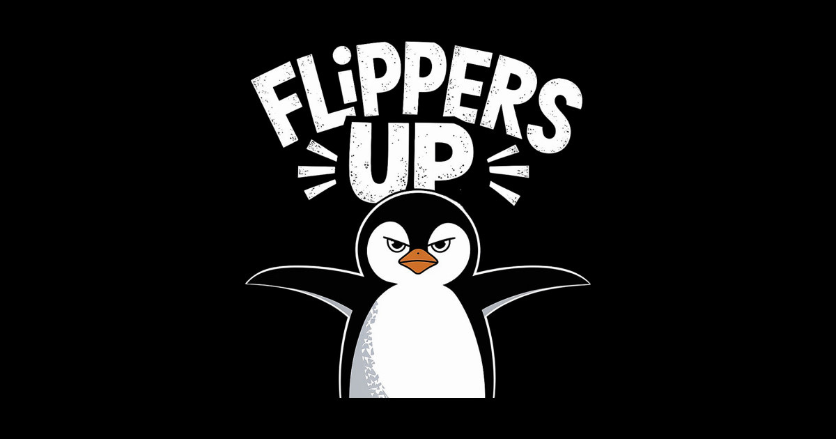 Flippers-up-i-stand-with-the-penguins - Flippers Up I Stand With The ...