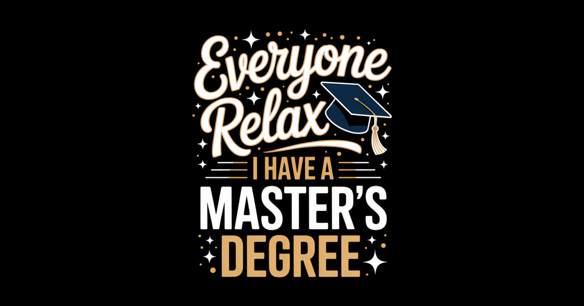 Masters Graduation I Mastered It Class of 2025 - Masters Graduation I ...