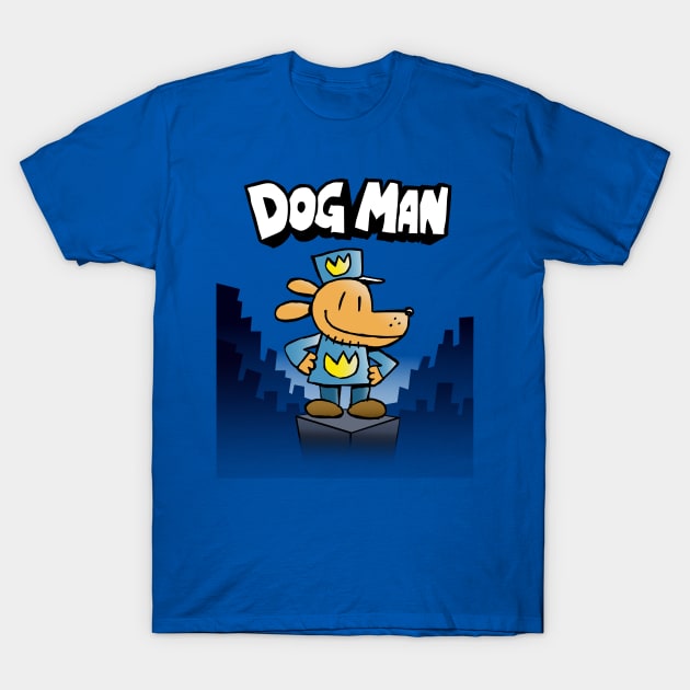 Dog Man - Dog Man - T-Shirt | TeePublic