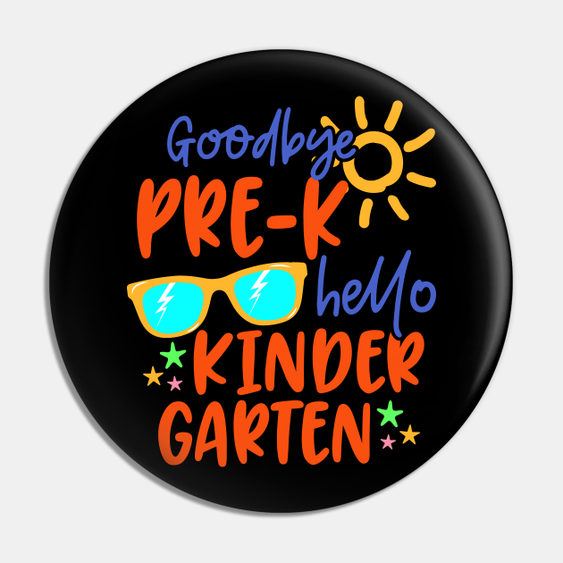 Goodbye Pre-k Hello Kindergarten Last Day of School - Goodbye Pre K ...