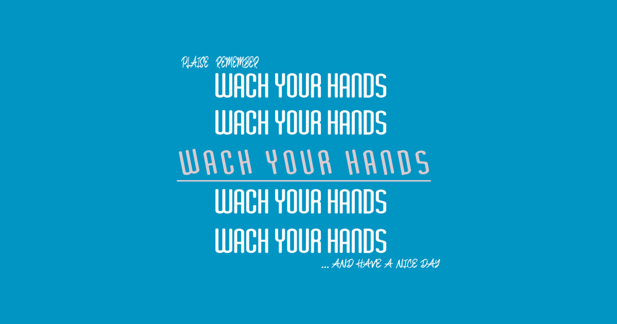 Wash Your Hands - Cute Popular Woman's Heather Graphic T-Shirt - Summer ...