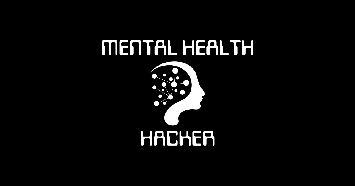 Mental Health Hacker - Mental Health Hacker - Sticker | TeePublic