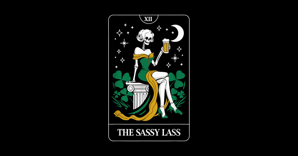 The Sassy Lass Tarot Card Skeleton - Sassy Lassie - Posters and Art ...