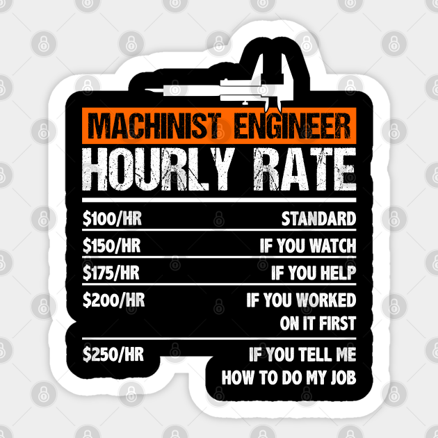 Machinist Mechanical - Machinist - Sticker | TeePublic