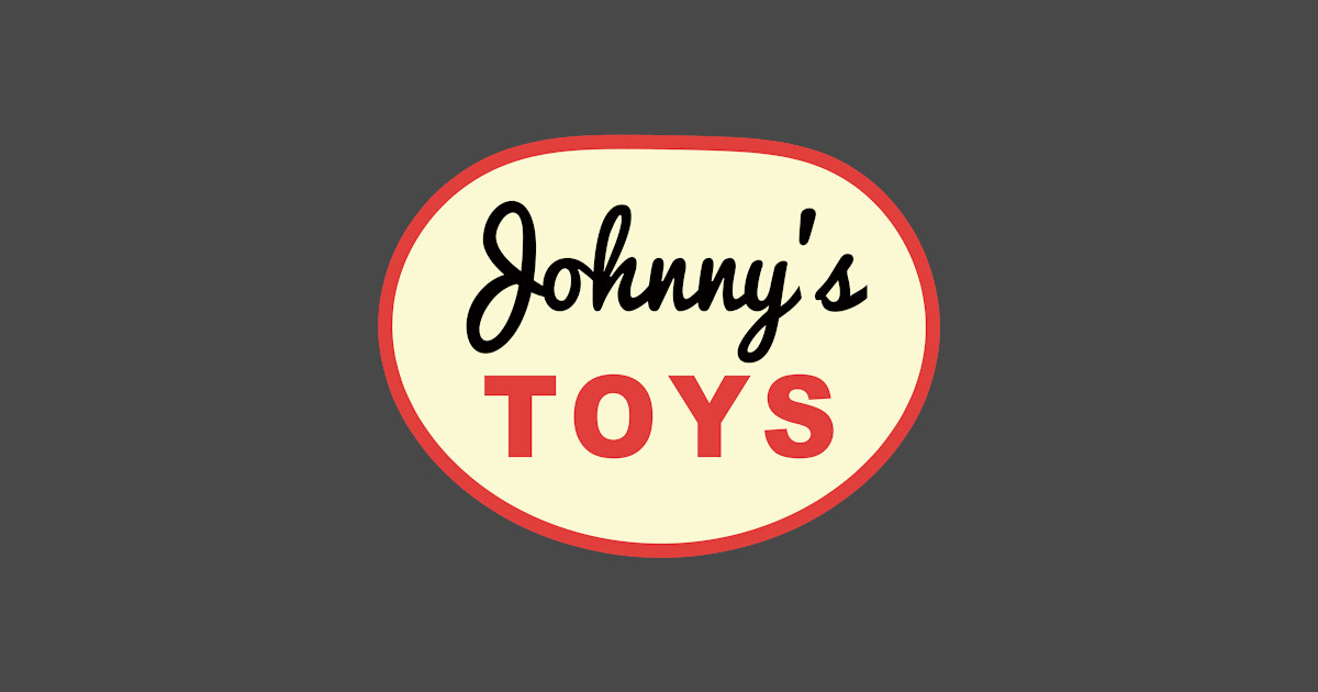 1950s Johnny's Toys Sign - Toys - T-Shirt | TeePublic