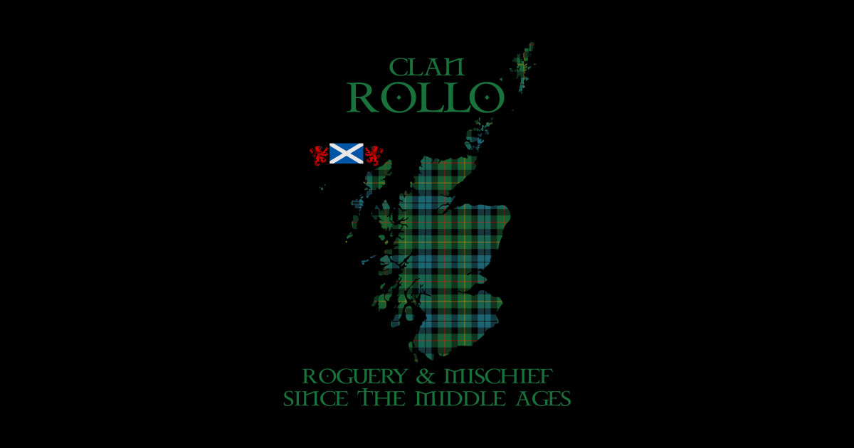 Clan Rollo tartan Scotland map Saltire flag and lion rampant scottish ...