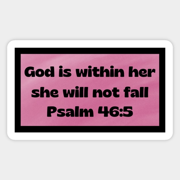 Bible Verse Psalm 46:5 - God Is Within Her - Sticker | TeePublic