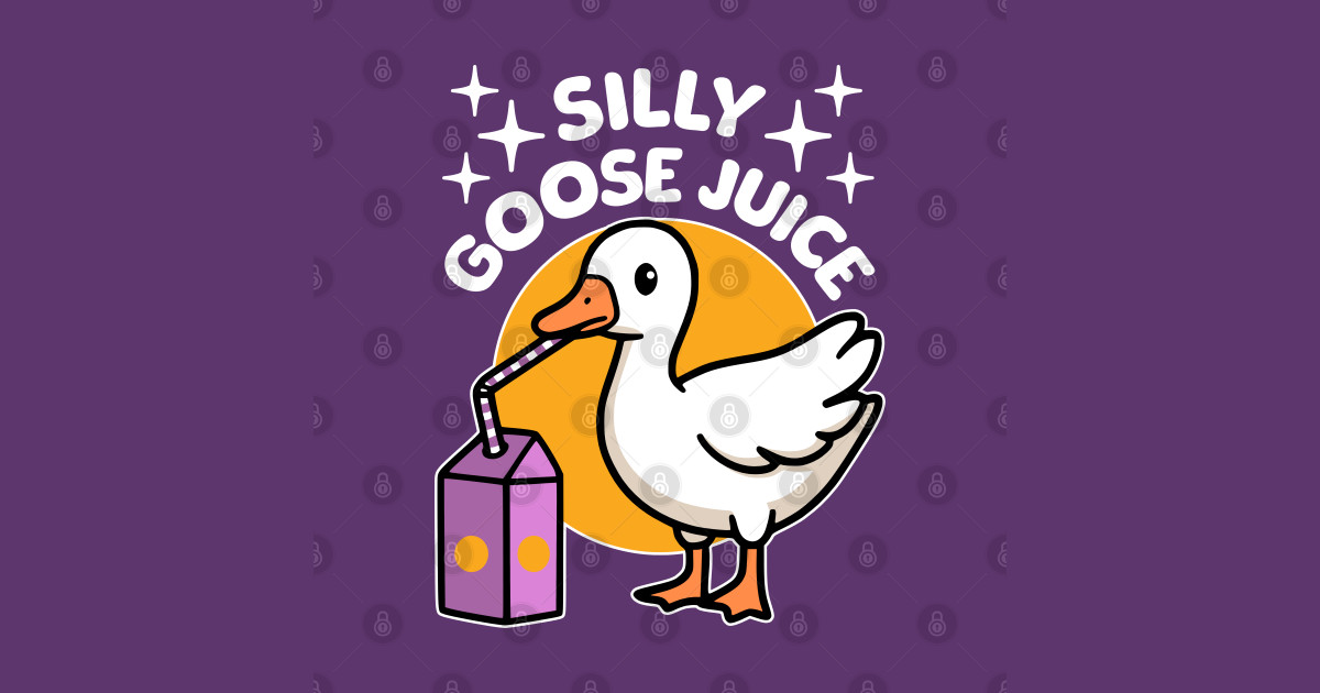 Silly Goose Juice! Cute Silly Goose Juice Box Pun - Silly Goose Juice ...
