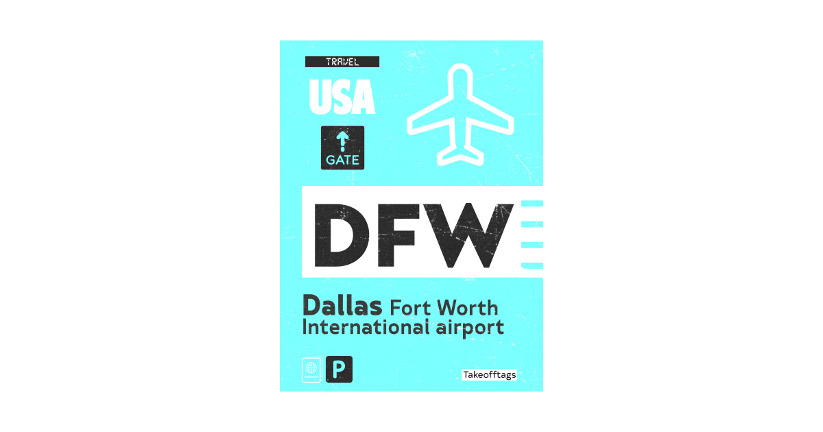 DFW Dallas Texas airport code - Airport Code - T-Shirt | TeePublic