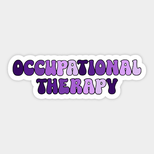 OT Bubble Letters Purple - Occupational Therapy - Sticker | TeePublic