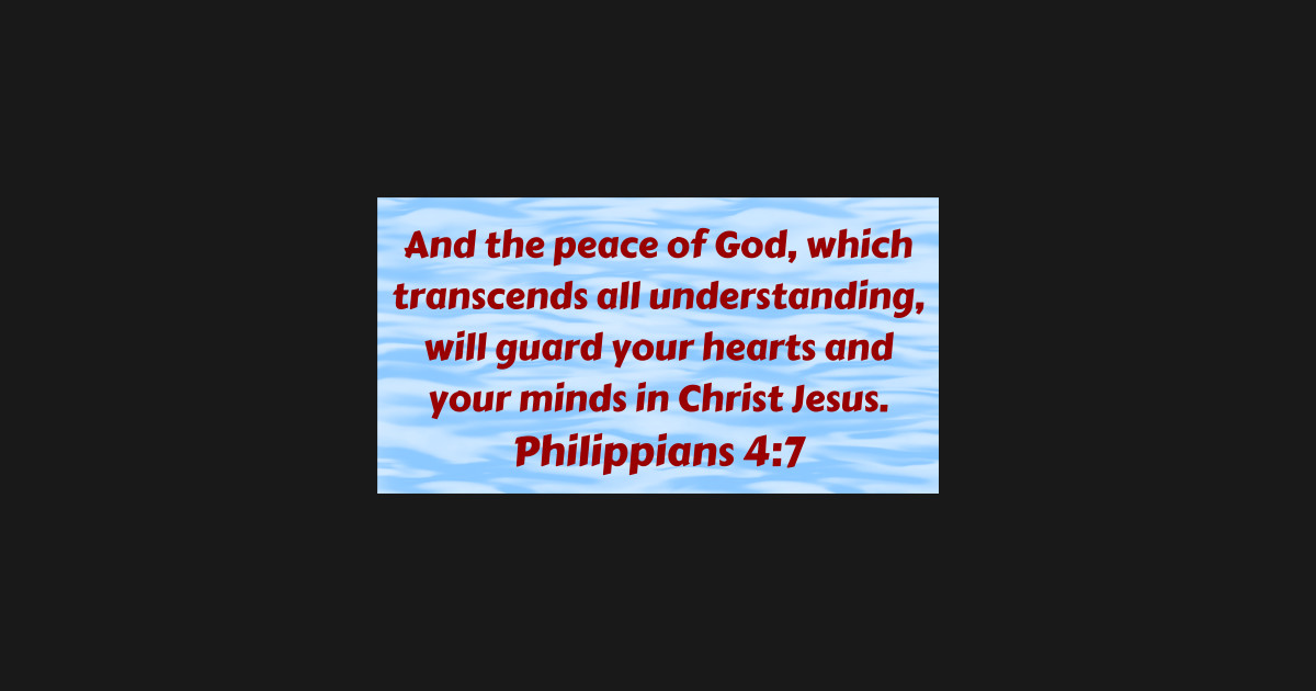 Bible Verse Philippians 4:7 - Philippians 4 7 - T-Shirt | TeePublic