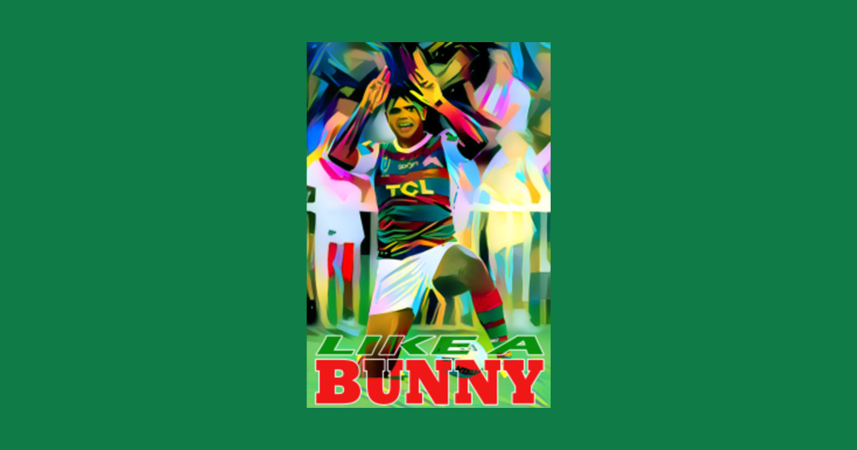 South Sydney Rabbitohs - Latrell Mitchell - LIKE A BUNNY! - Rugby ...