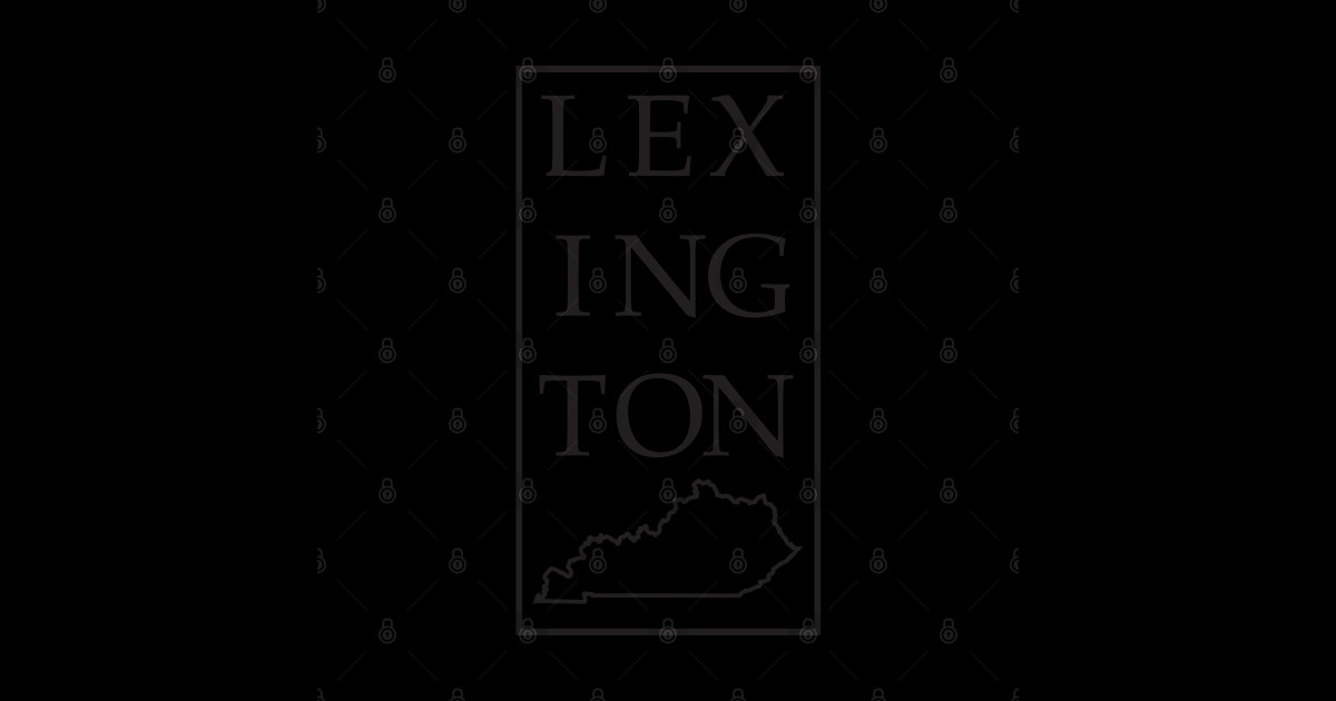 LEXINGTON - Kentucky - Sticker | TeePublic
