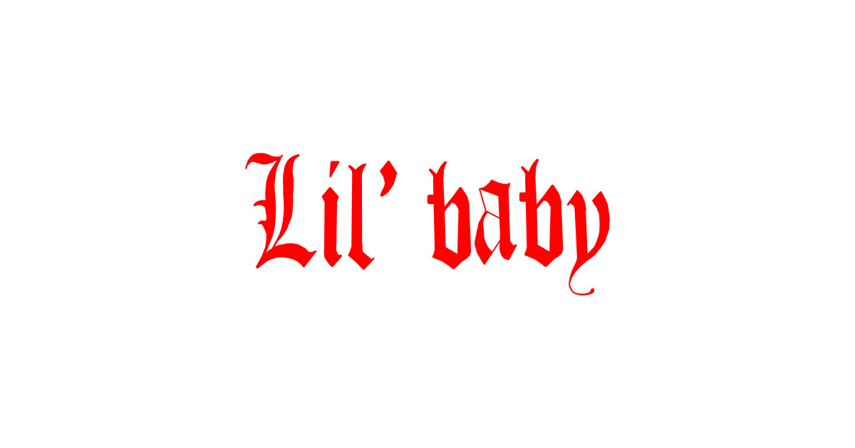 Lil' baby - Alternative - T-Shirt | TeePublic