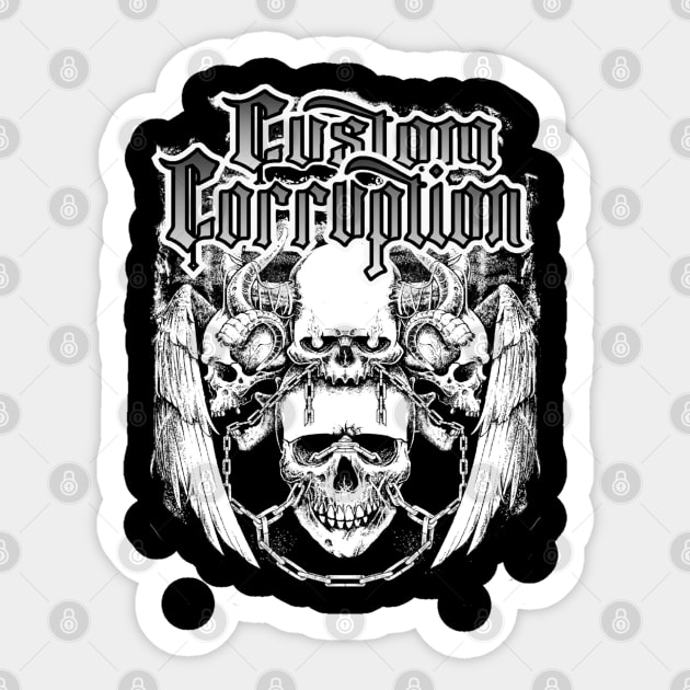 Custom Corruption skulls logo - Skull - Sticker | TeePublic