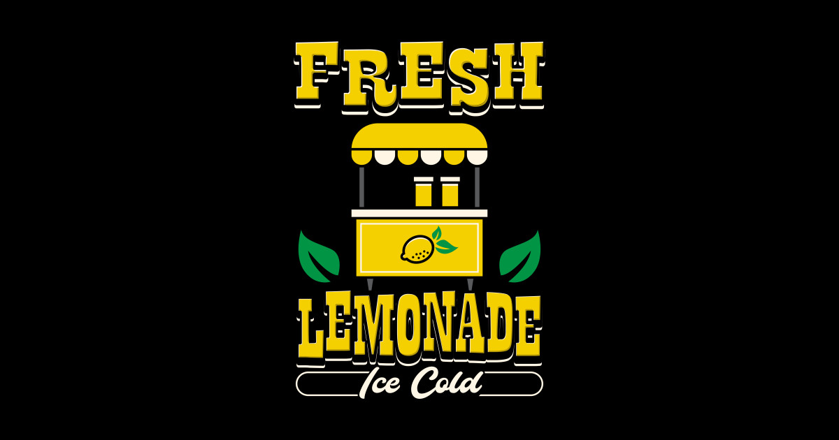 Fresh Squeezed Lemon Lemonade Lemonade Lover Sticker Teepublic