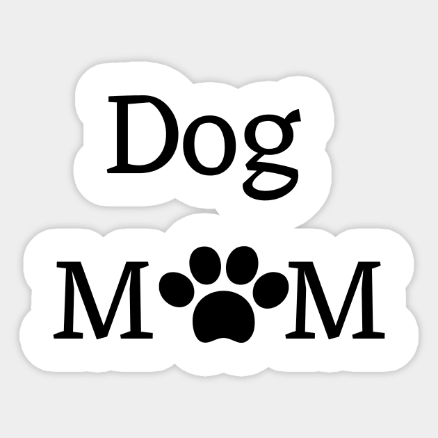 dog mom logo - Dog - Sticker | TeePublic