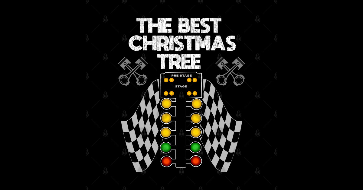 Drag Racing - The Best Christmas Tree - Drag Racing - Sticker | TeePublic