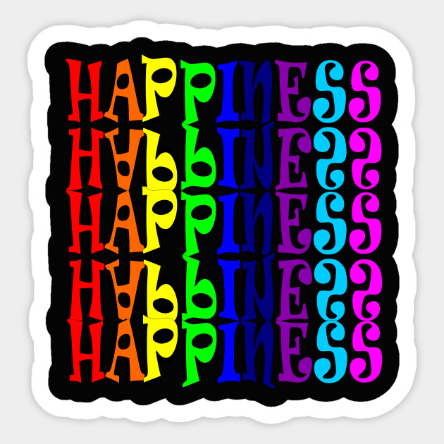 Happy - Statement - Sticker | TeePublic