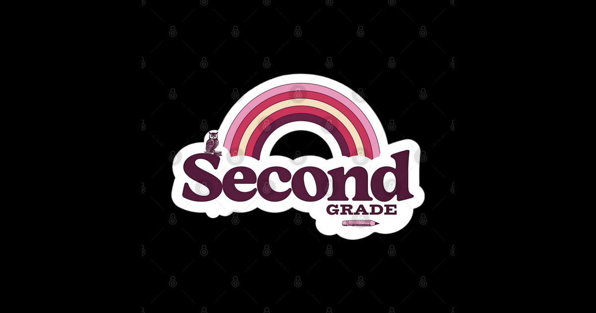 Second Grade - Second Grade Students - Sticker | TeePublic